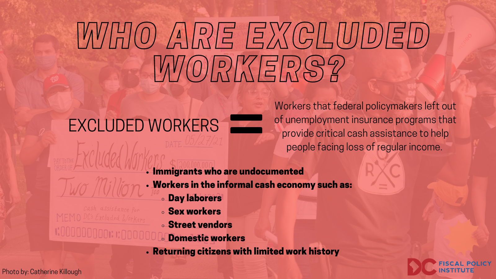 Excluded Workers Demand Inclusion: $200 Million Investment is Essential ...